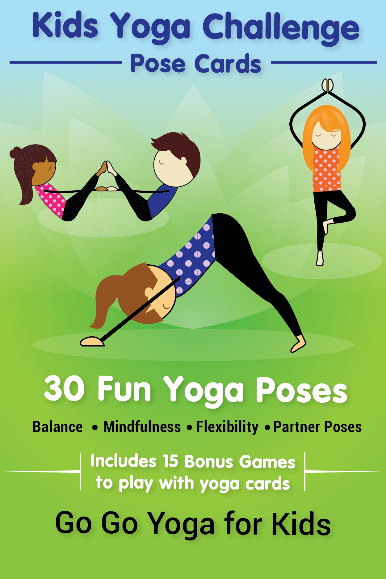 Kids Yoga Challenge with Go Go Yoga Kids - Go Go Yoga For Kids Kids Yoga Challenge with Go Go Yoga Kids - Go Go Yoga For Kids