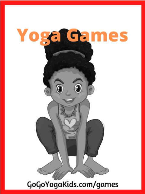 The Best Yoga Games for Children - Go Go Yoga For Kids