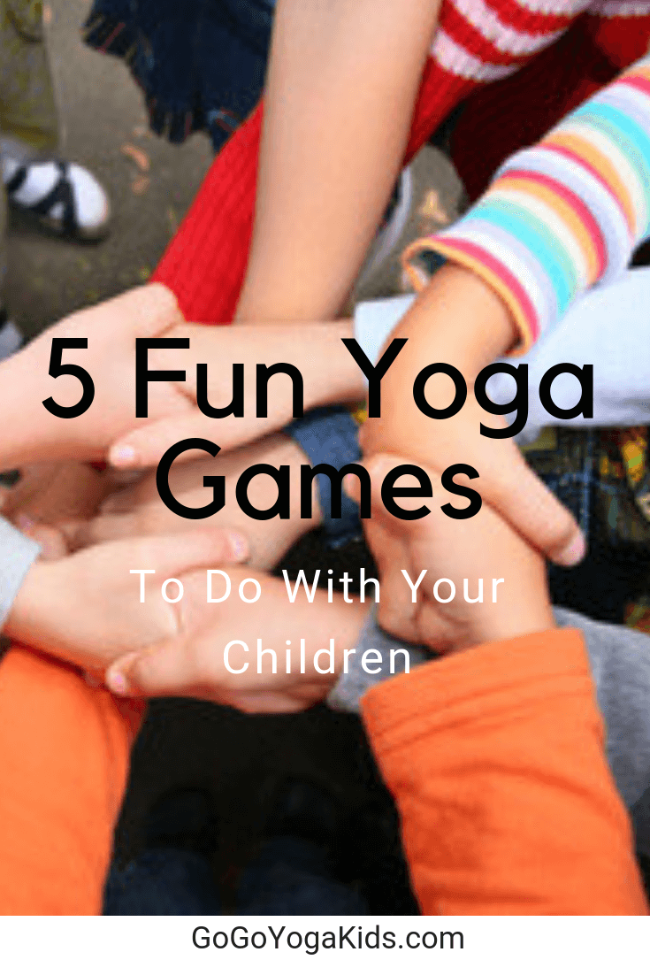 5 Fun Kids Yoga Games To Do With Your Child - Go Go Yoga For Kids